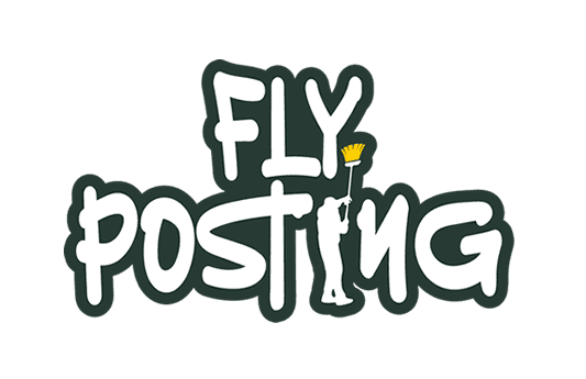 What is the Definition of Fly Posting - FlyPosting